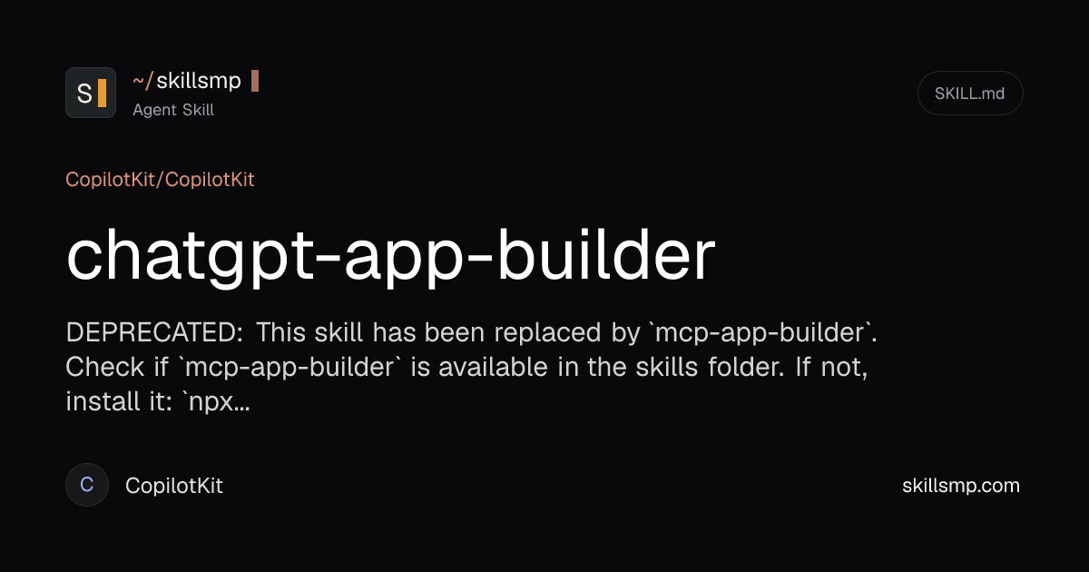 chatgpt-app-builder Agent Skill | SkillsMP
