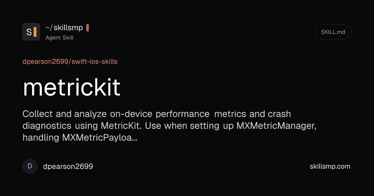 metrickit Agent Skill | SkillsMP