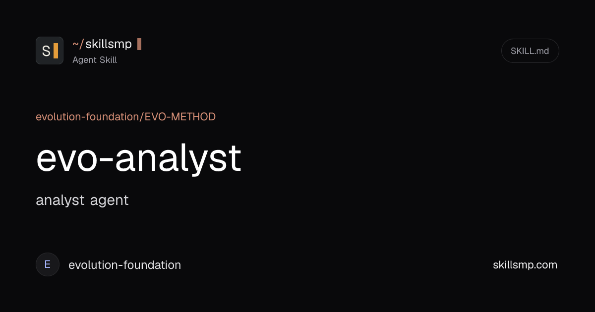 evo-analyst - Agent Skill by evolution-foundation | SkillsMP