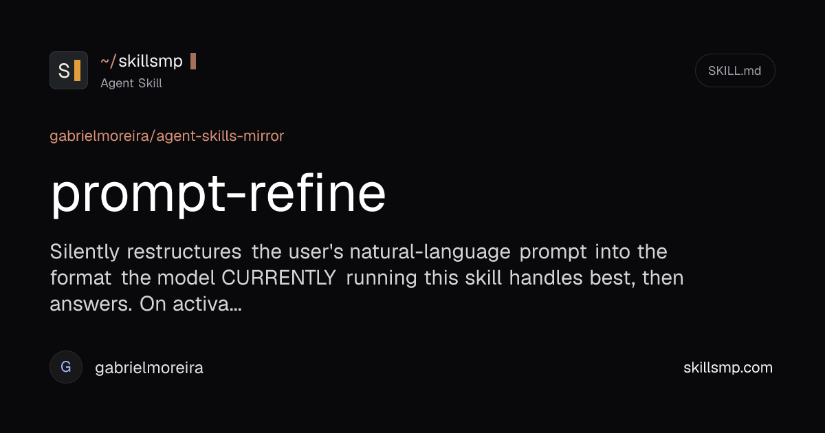 prompt-refine | Agent Skill | SkillsMP