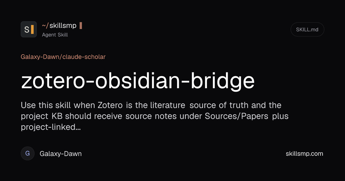 zotero-obsidian-bridge Agent Skill | SkillsMP