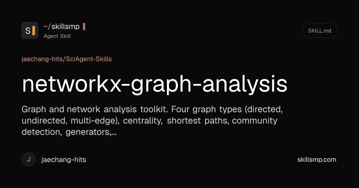 networkx-graph-analysis Agent Skill | SkillsMP