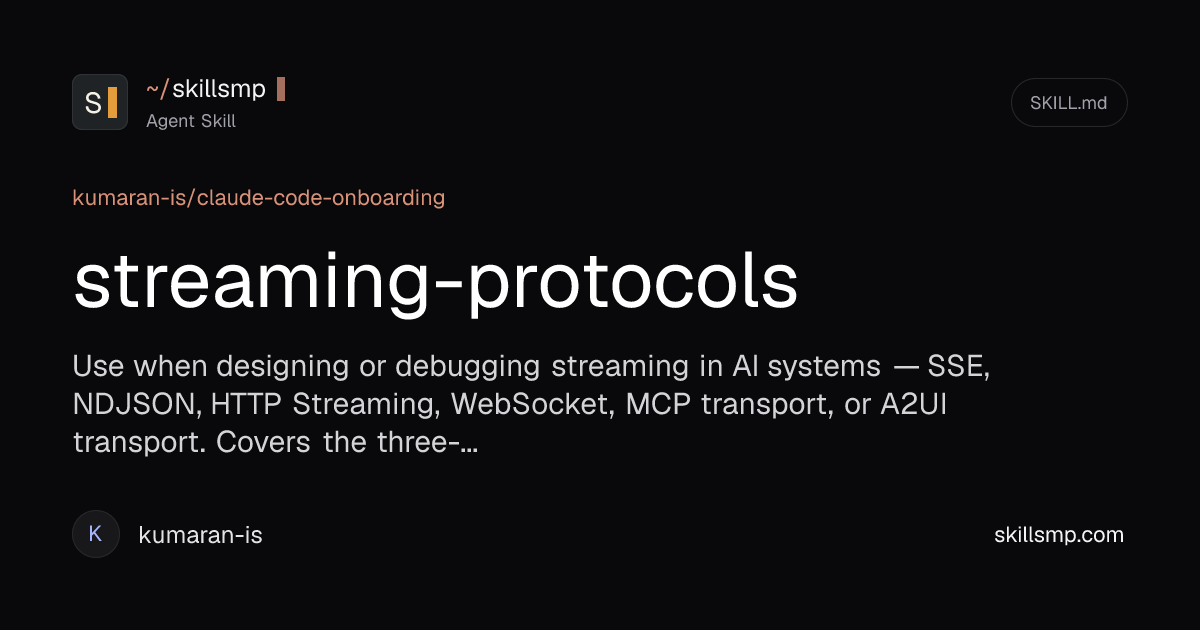 streaming-protocols Agent Skill | SkillsMP