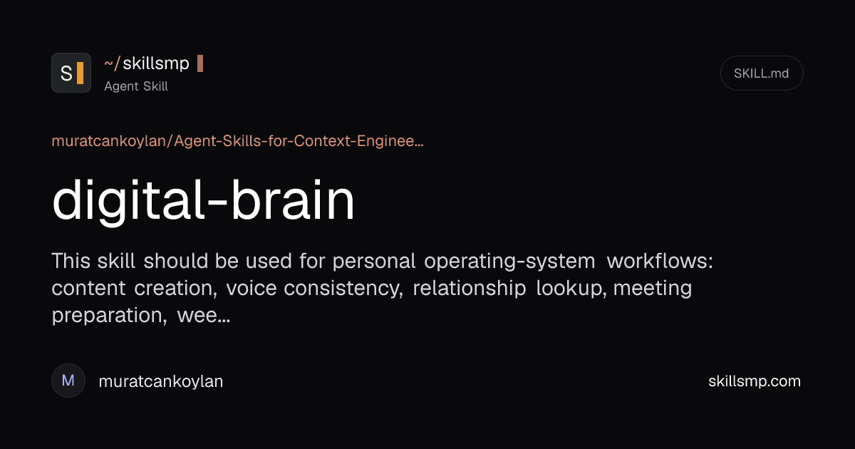 digital-brain Agent Skill | SkillsMP