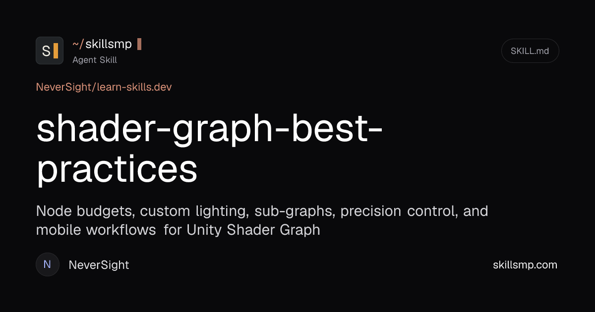 shader-graph-best-practices Agent Skill | SkillsMP