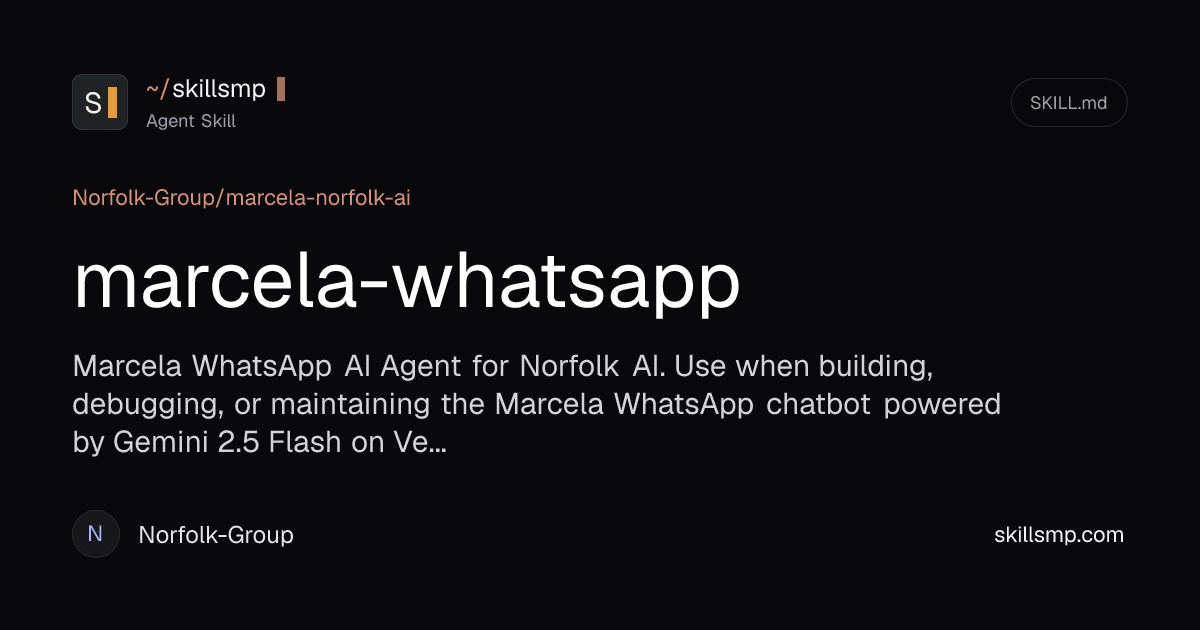 marcela-whatsapp - Agent Skills for Claude Code & Codex | SkillsMP