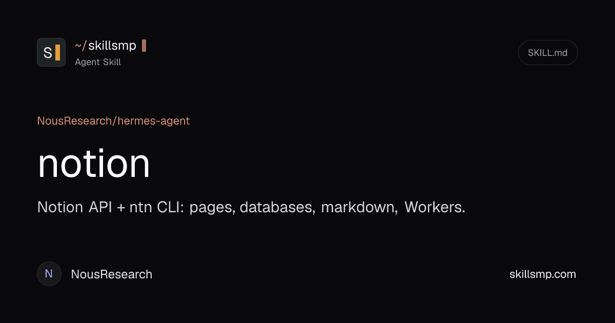 notion Agent Skill | SkillsMP