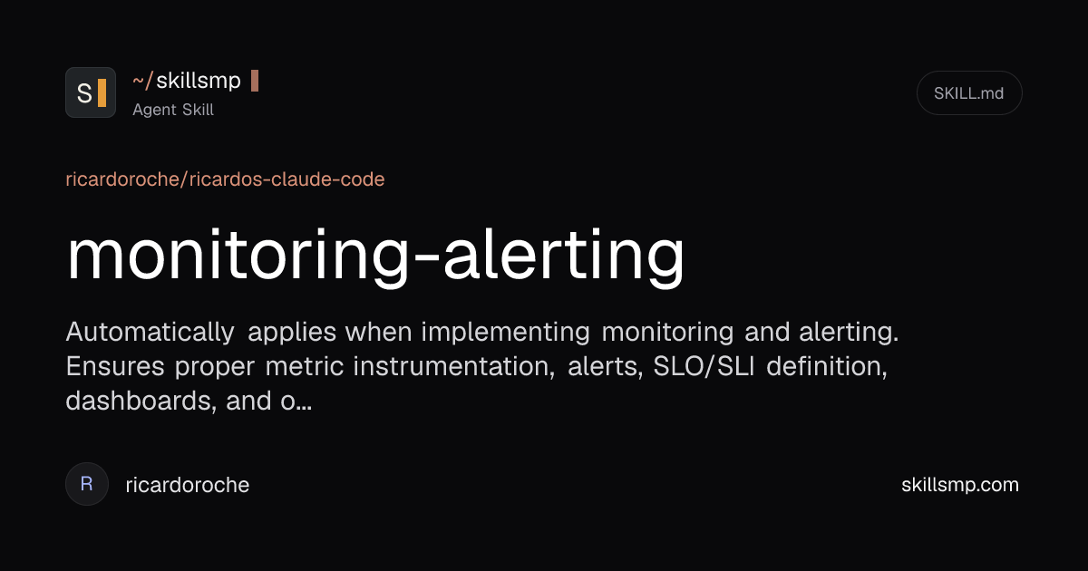 monitoring-alerting Agent Skill | SkillsMP
