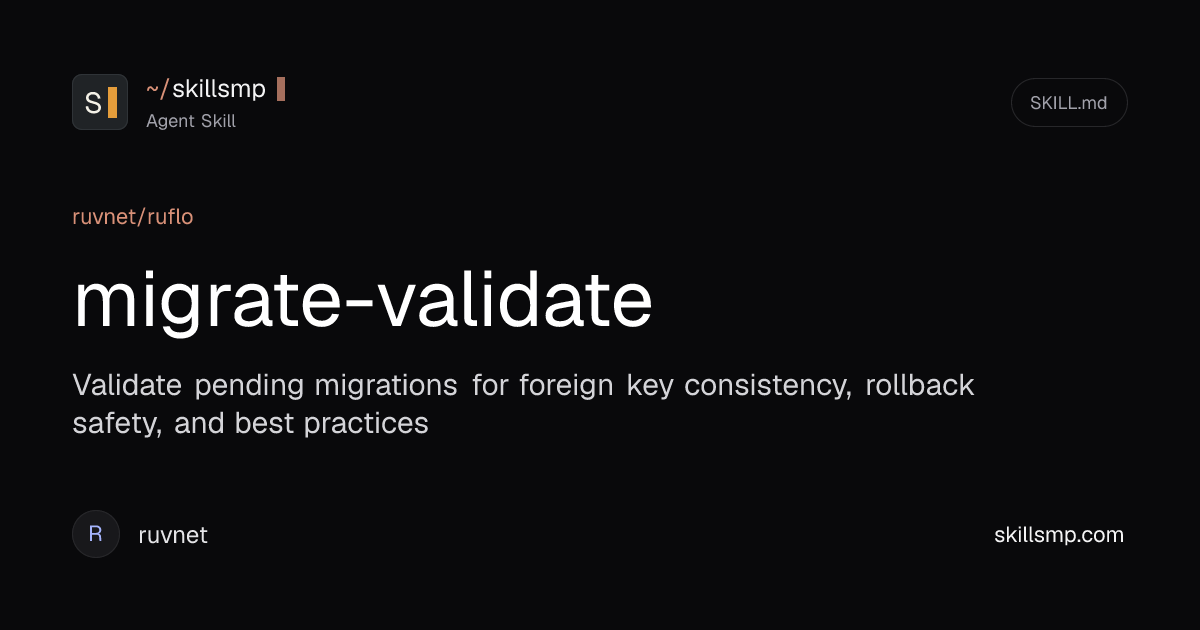 migrate-validate Agent Skill | SkillsMP