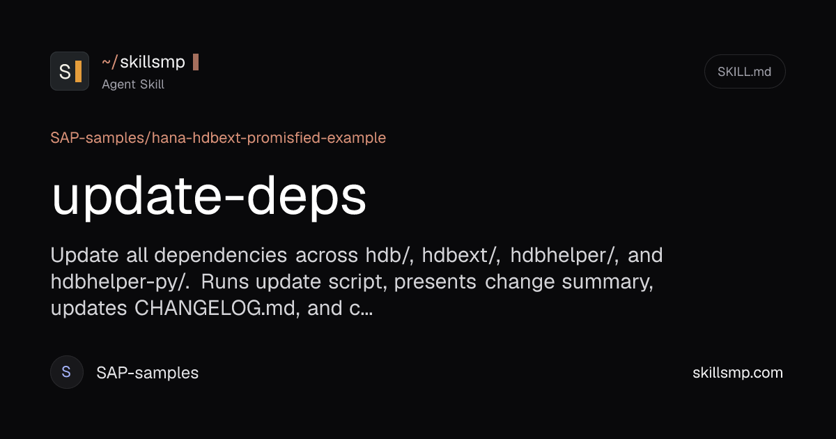 update-deps | Agent Skill | SkillsMP