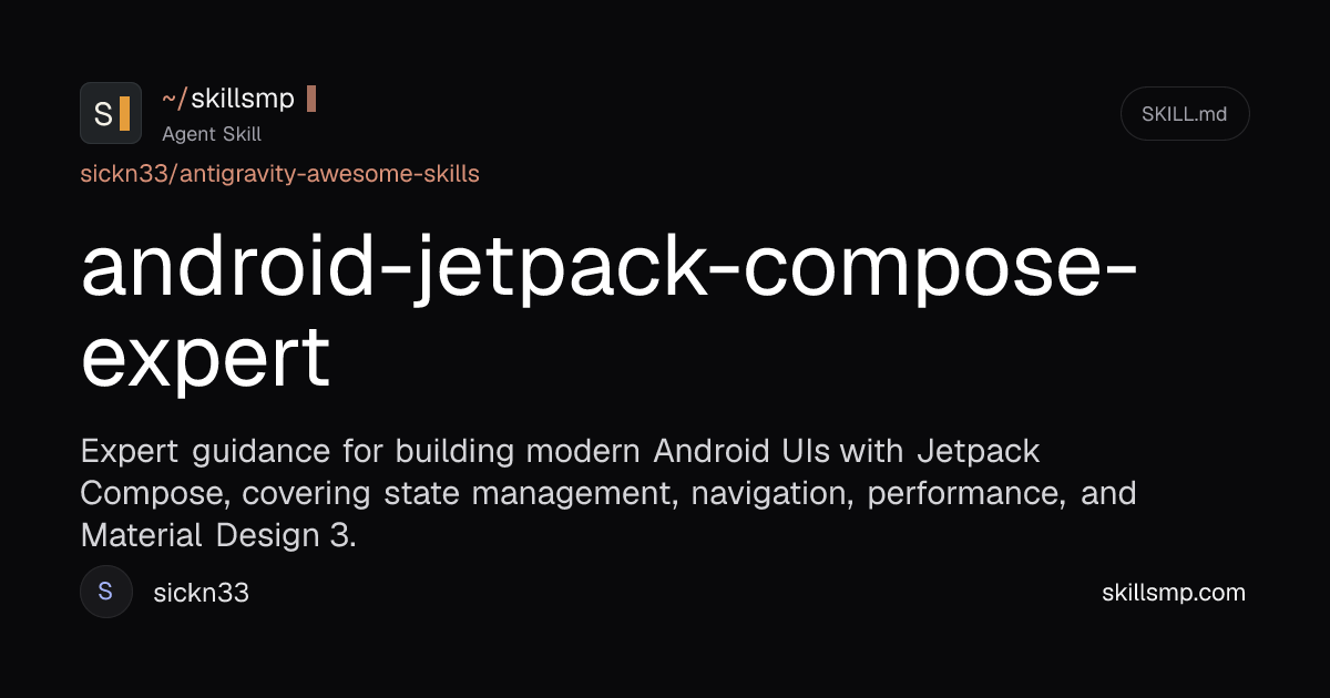 android-jetpack-compose-expert Agent Skill | SkillsMP