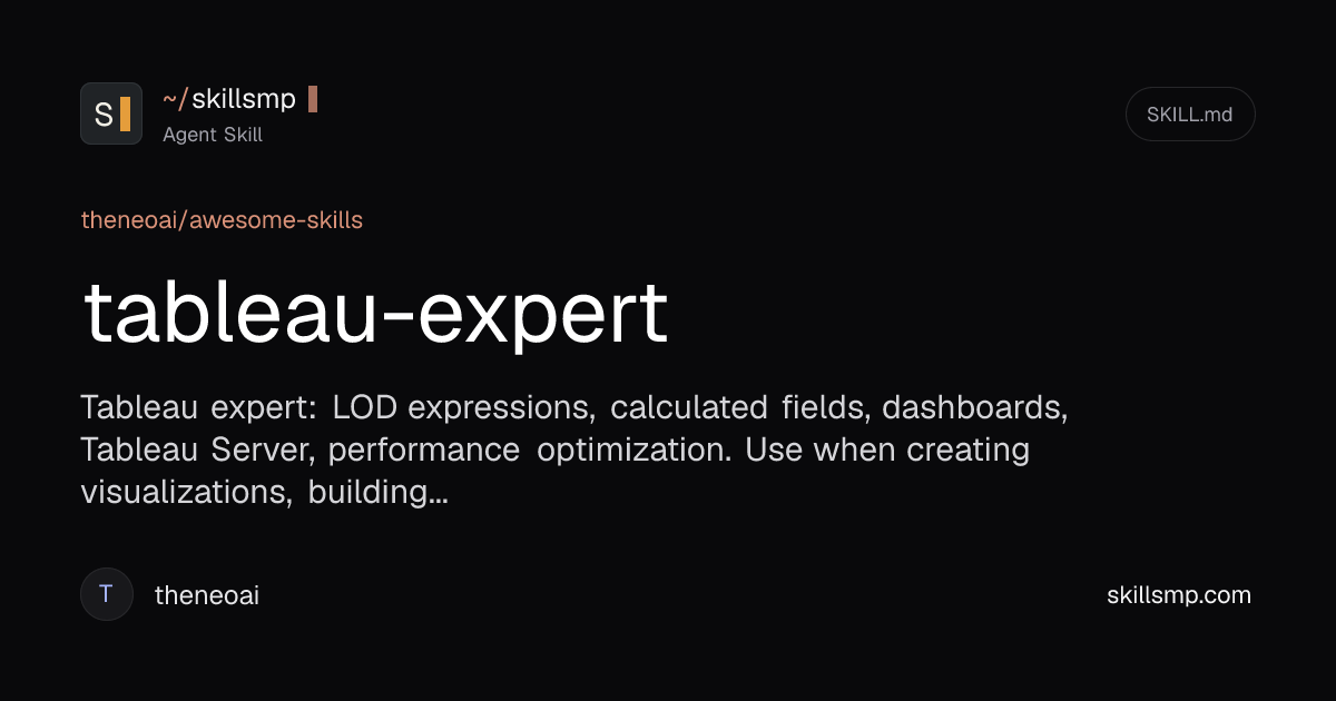 tableau-expert Agent Skill | SkillsMP