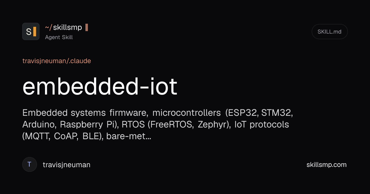 embedded-iot | Agent Skill | SkillsMP