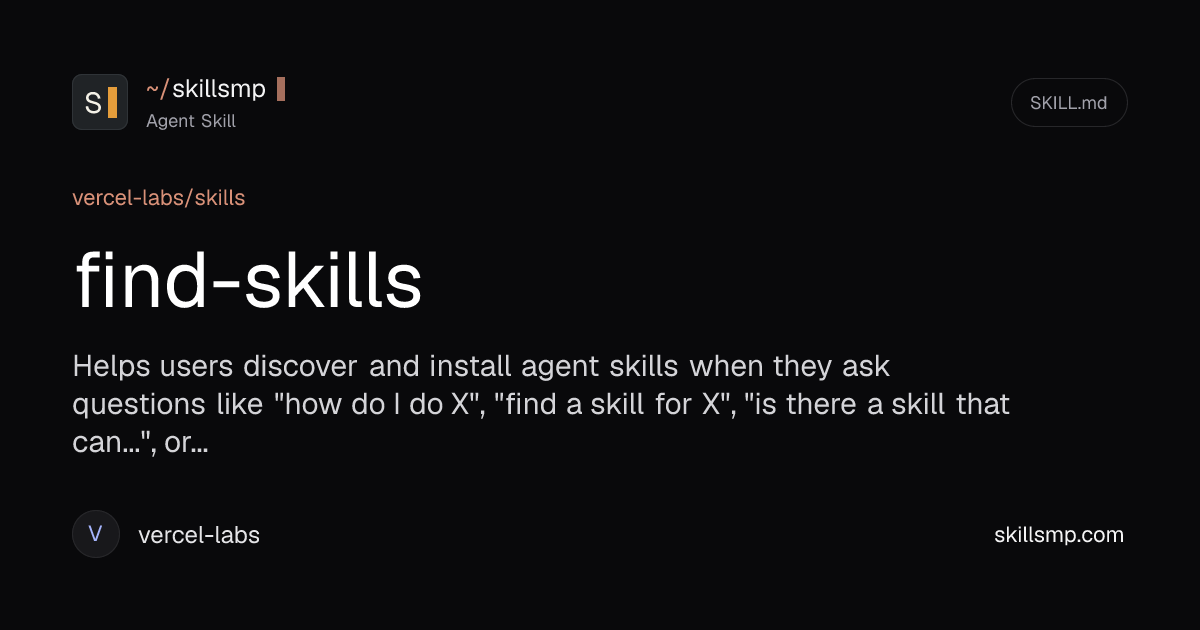 find-skills Agent Skill | SkillsMP