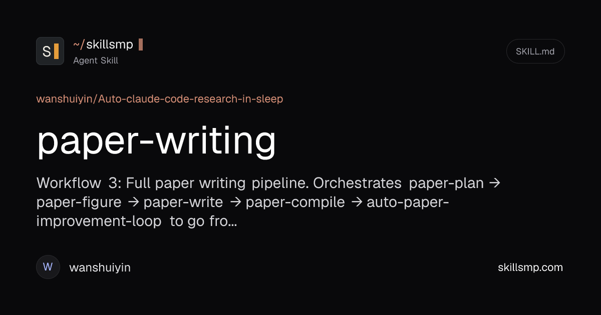 paper-writing Agent Skill | SkillsMP