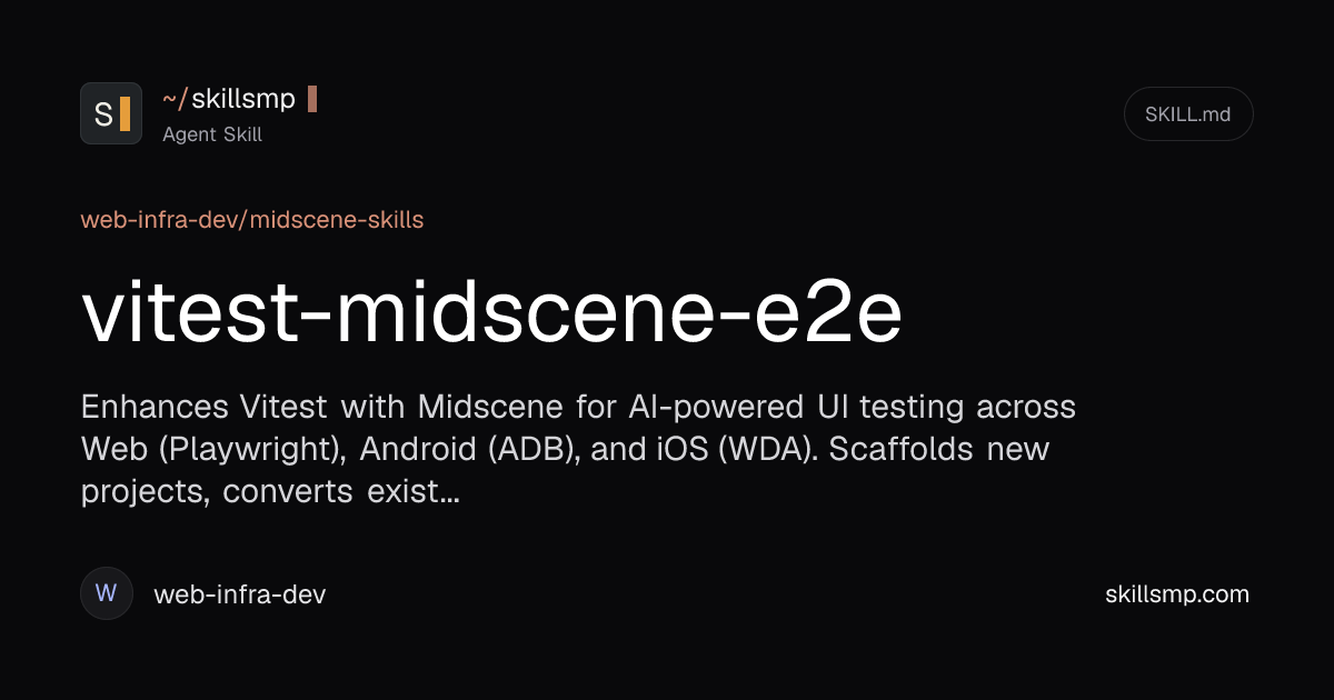 vitest-midscene-e2e Agent Skill | SkillsMP